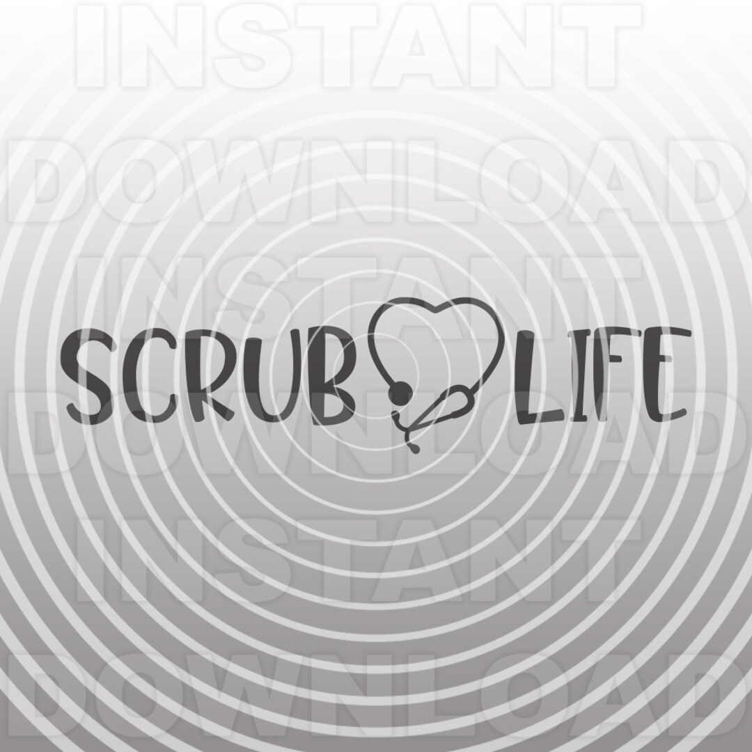 Nursing SVG File,stethoscope Heart Svg,scrub Life SVG -vector Art ...