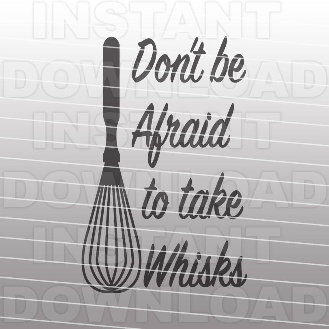 Kitchen Quote SVG File Baking SVG File Whisk SVG Vector | Etsy