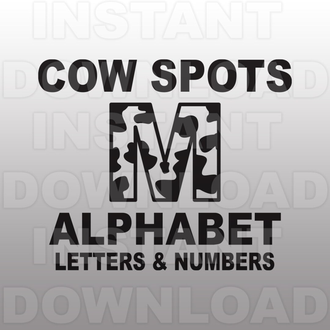 Cow Spots Font SVG File,patterned Alphabet SVG File,letters SVG -vector ...
