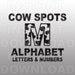 Cow Spots Font SVG File,patterned Alphabet SVG File,letters SVG -vector ...