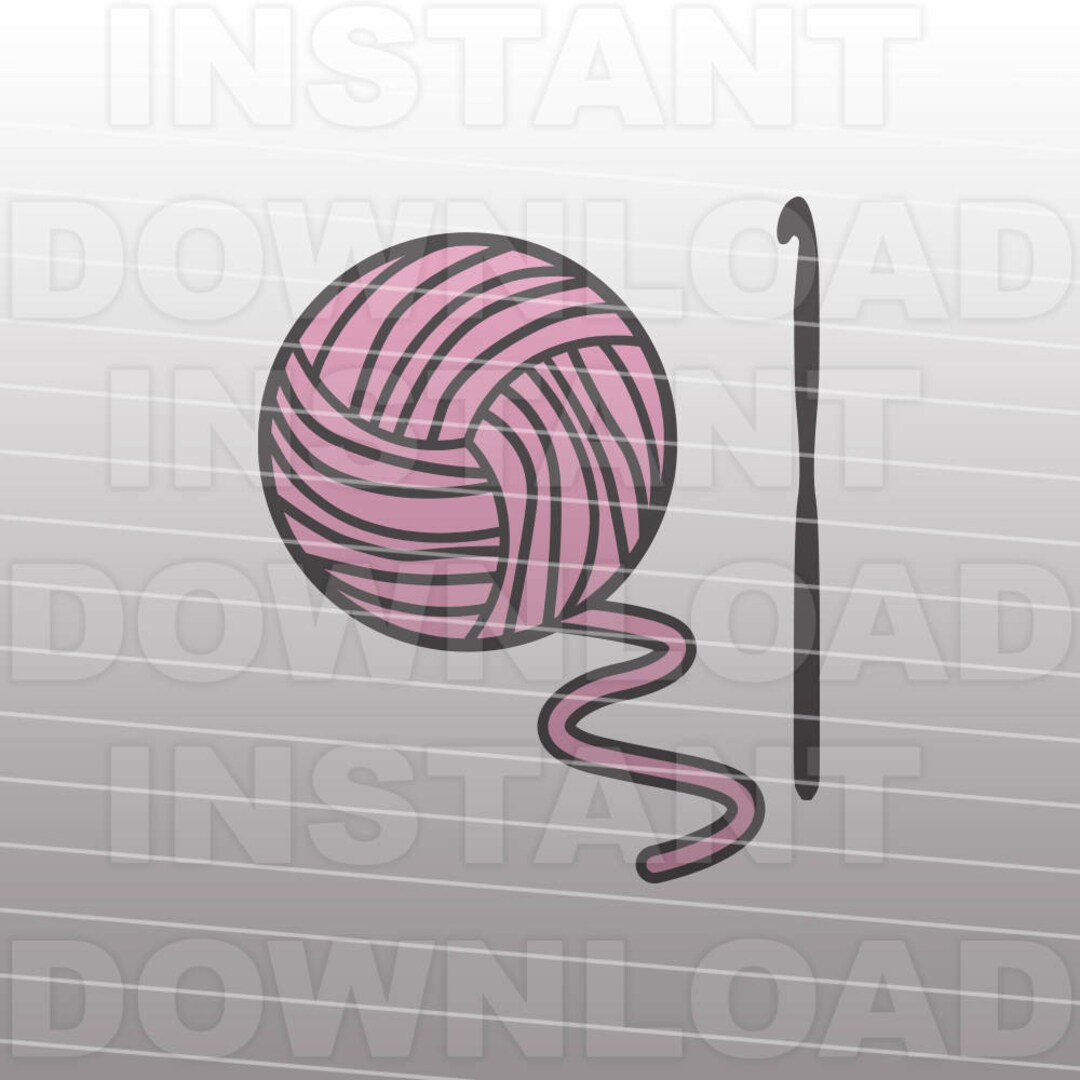 Crochet SVG File,crochet Hook Svg,yarn Svg,crafting Svg,crafter Svg ...