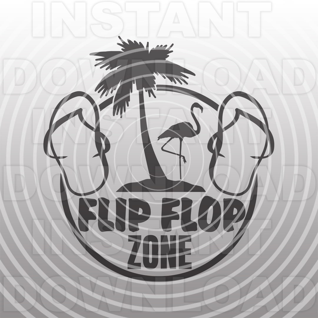 Flip Flops Zone SVG File,flamingo Svg,palm Trees Svg,beach Life Svg ...