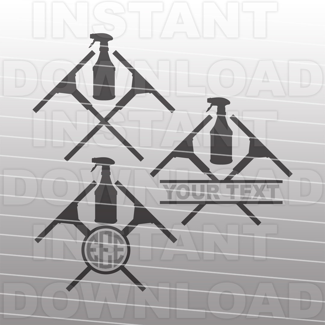 Squeegee With Spray Bottle SVG File,window Cleaning Svg,window Washing ...