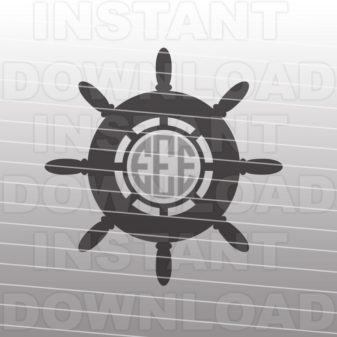 Ships Wheel SVG File,nautical SVG File,boating Monogram Svg-vector Clip ...