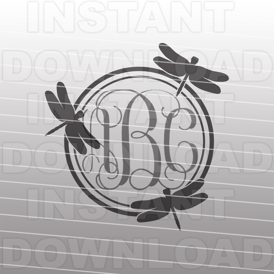 Dragonfly Circle Monogram Frame SVG File -vector Art Commerical ...