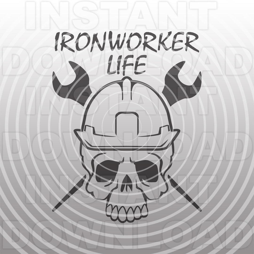 Union Ironworker Life Skull SVG File,union Riggers SVG -vector Art ...