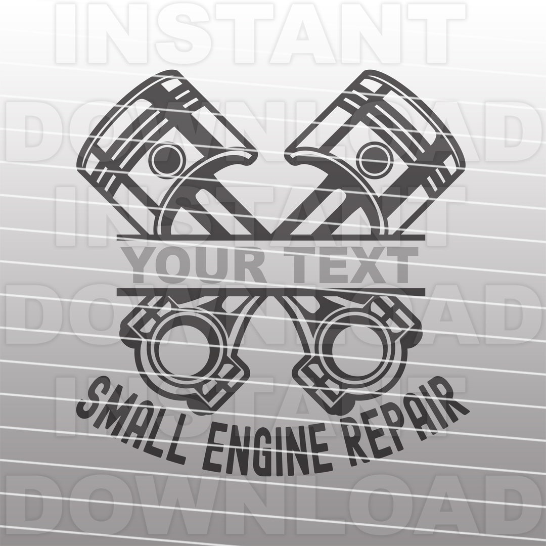 Small Engine Repair Business With Crossed Pistons SVG File,mechanic ...