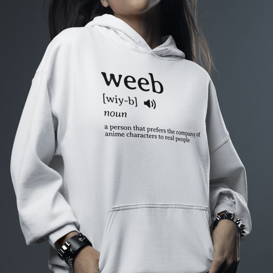 Anime Hoodie Weeb Definition Quirky Unisex Graphic Sweatshirt for Anime ...