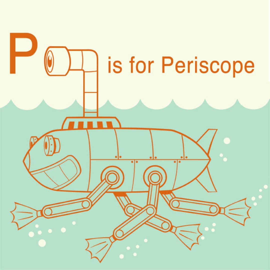 Robot Alphabet Print P is for Periscope Letter P Art Print - Etsy