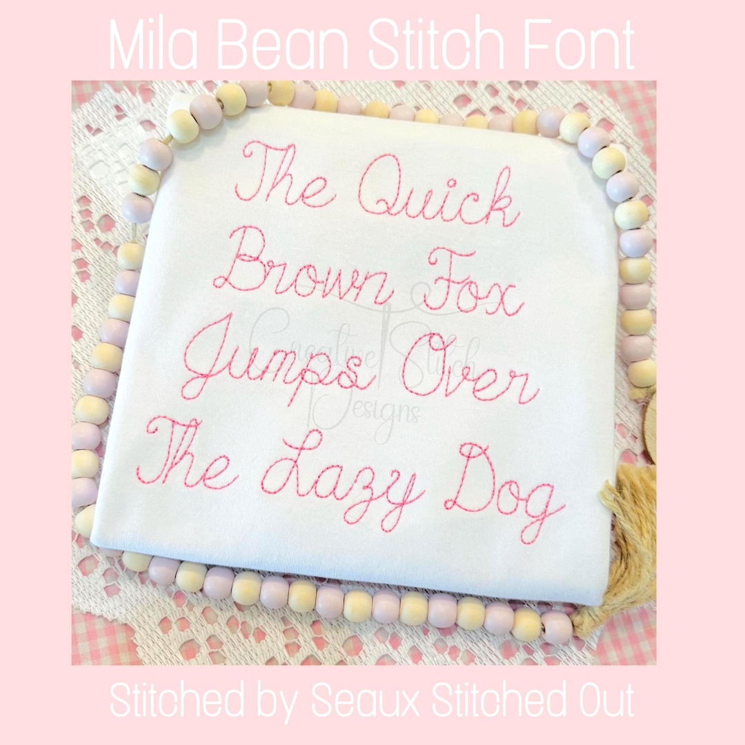 Mila Bean Stitch Cursive Script Font Machine Embroidery Design by ...