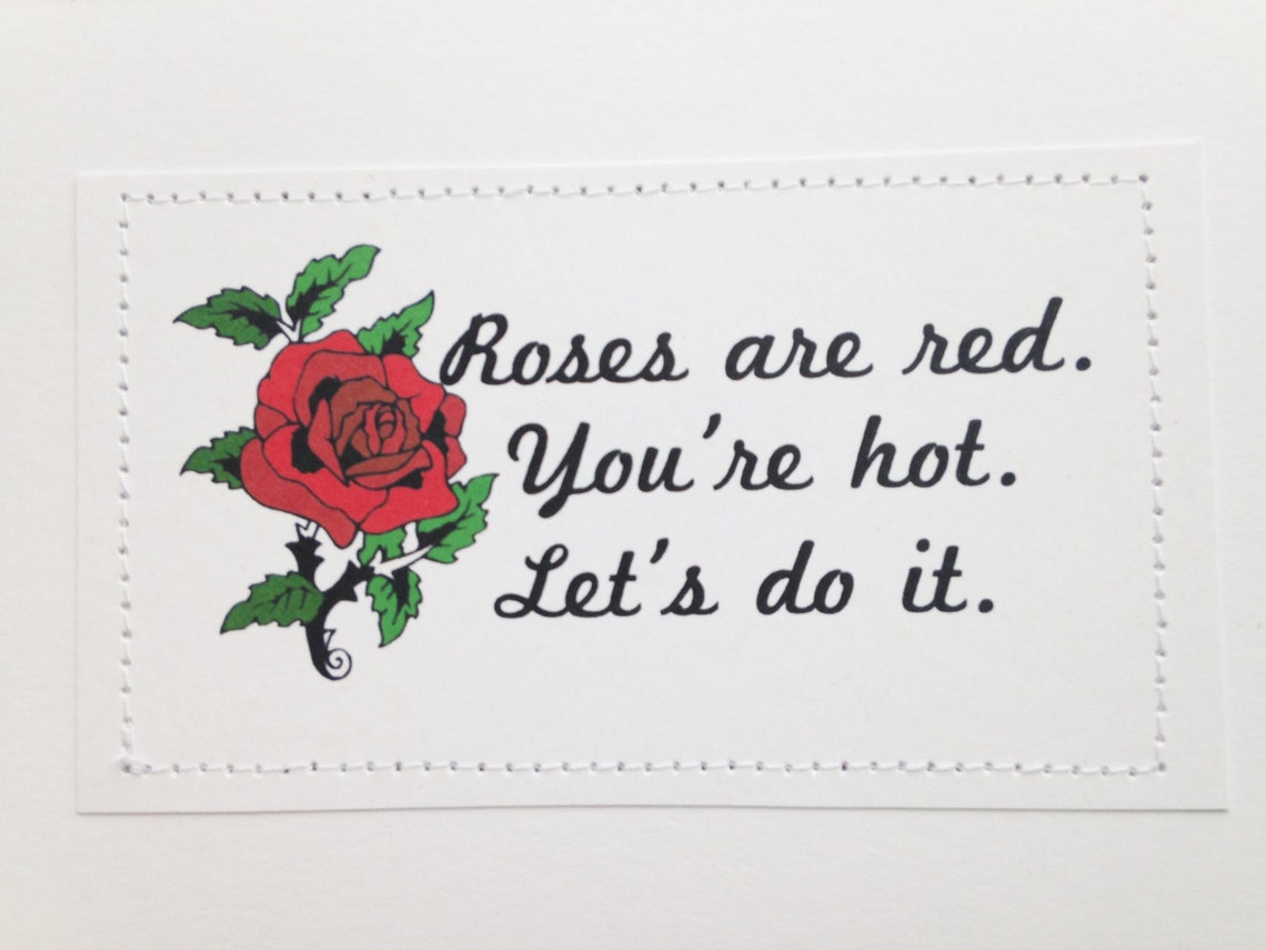 Dirty love poem. Roses are red. You're hot. Let's do | Etsy
