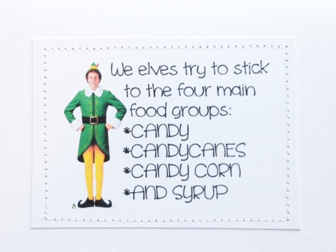 Funny Elf Quote Card. Four Main Food Groups. - Etsy