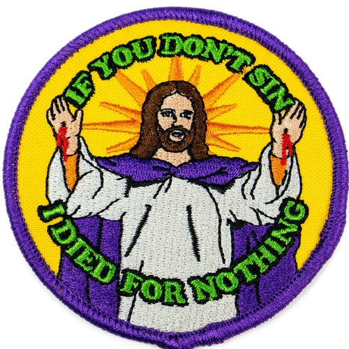 Jesus Patch If You Don't Sin. - Etsy