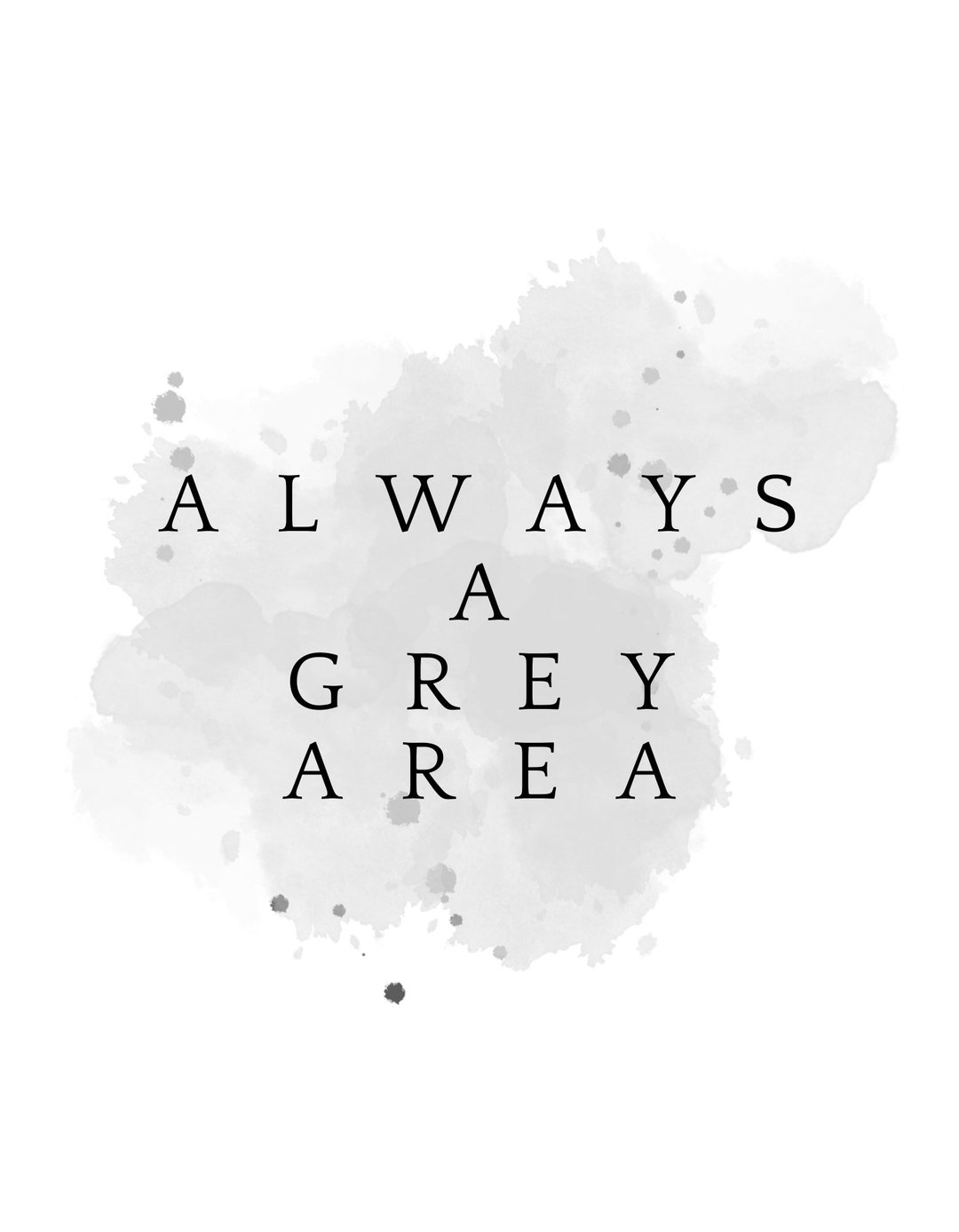 Always A Grey Area - Etsy