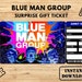 Printable Blue Man Group Broadway Surprise Ticket, Blue Man Group ...