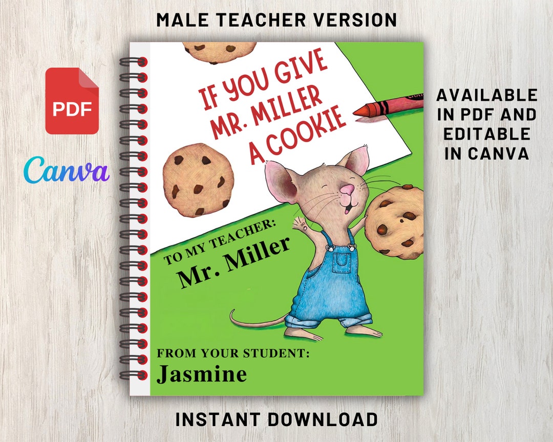 If You Give Your Teacher a Cookie, Male Teacher Version, Male Teacher ...