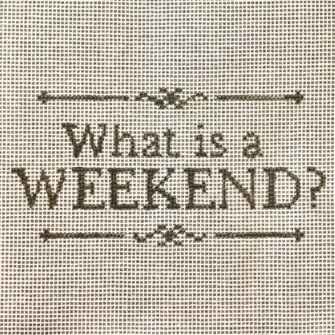 What is a Weekend Hand Painted Needlepoint Canvas | Etsy