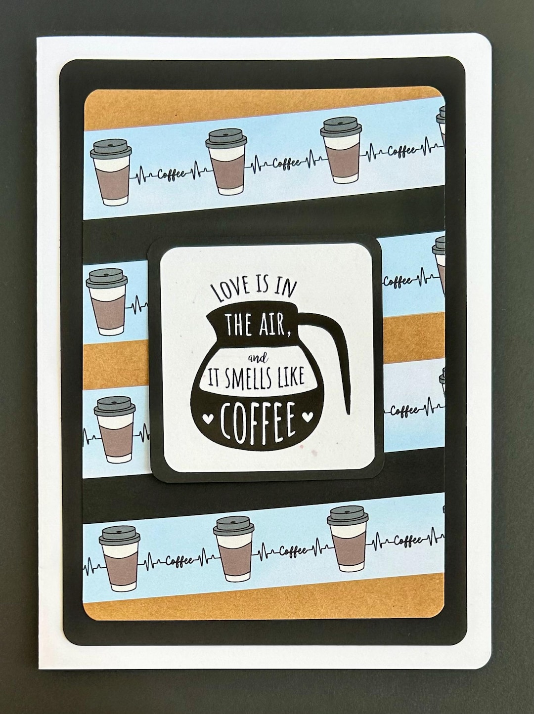 Cute Coffee Card, Coffee Lovers Card, Caffeine Addict Card, Love Coffee ...