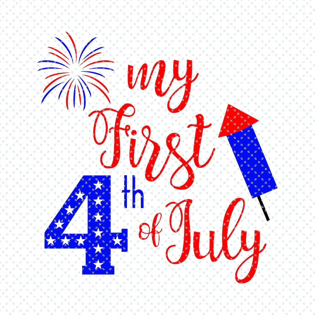 My First 4th of July PNG, Baby, Independence Day, Newborn, Boy, Girl ...