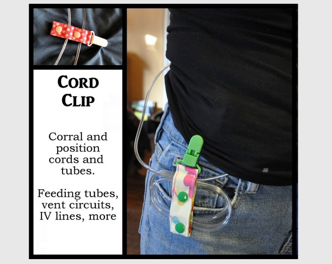 Cord Clip - Manage Medical Cords and Tubes. Variety of Prints. Ready to ...