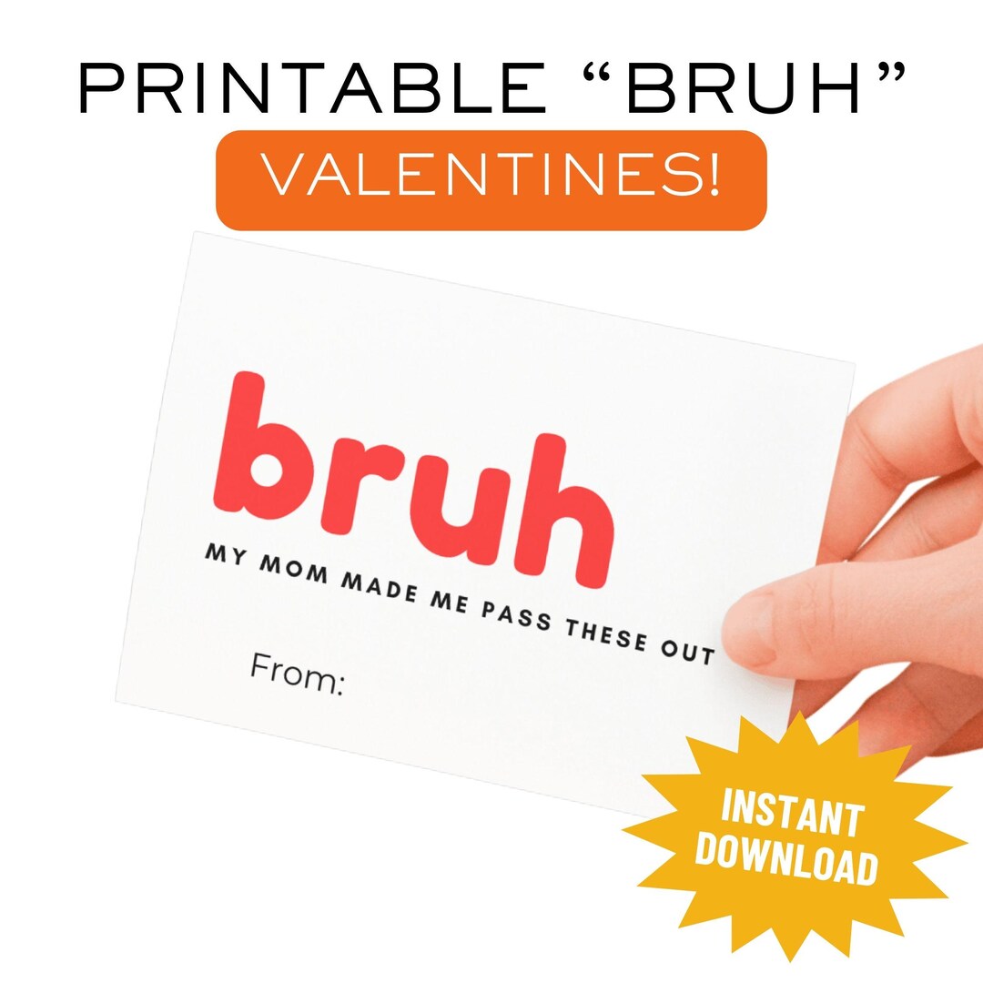 Bruh Valentine's Day Cards, Gen Z Alpha Teen Tween Printable Classroom ...