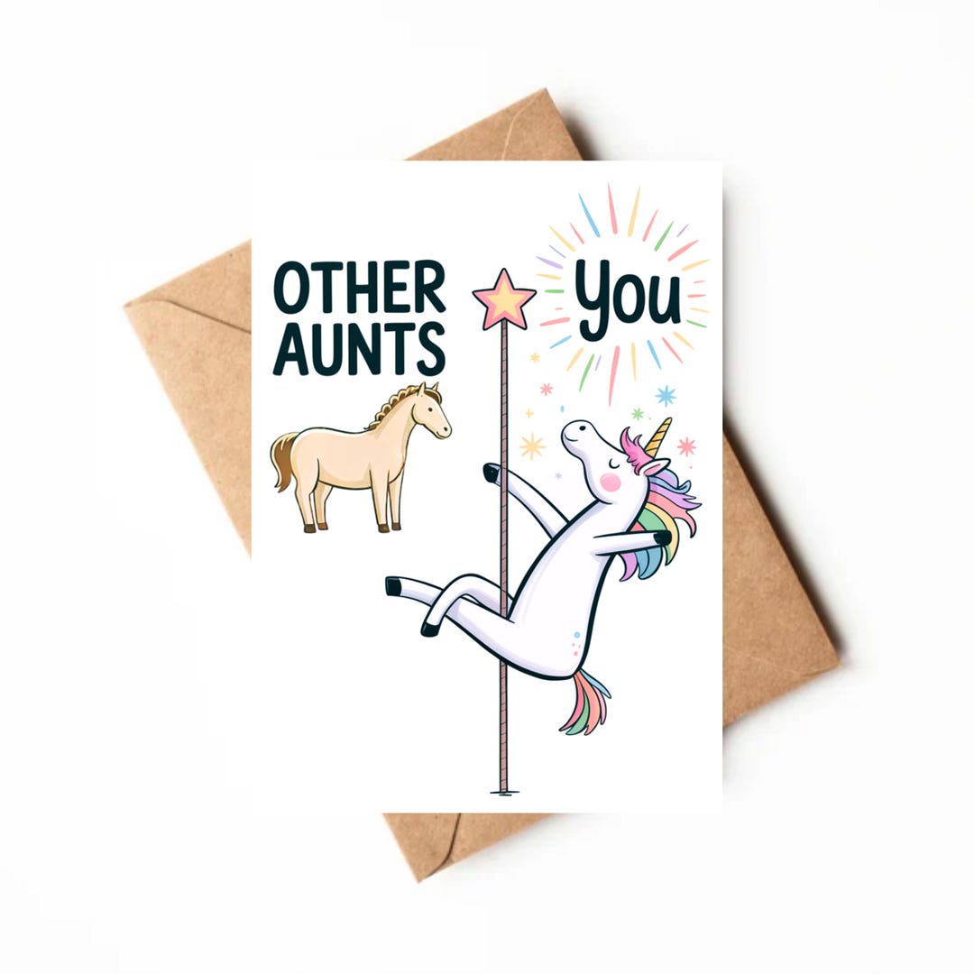 Funny Printable Aunt Card | Unicorn Digital Download | “other Aunts ...