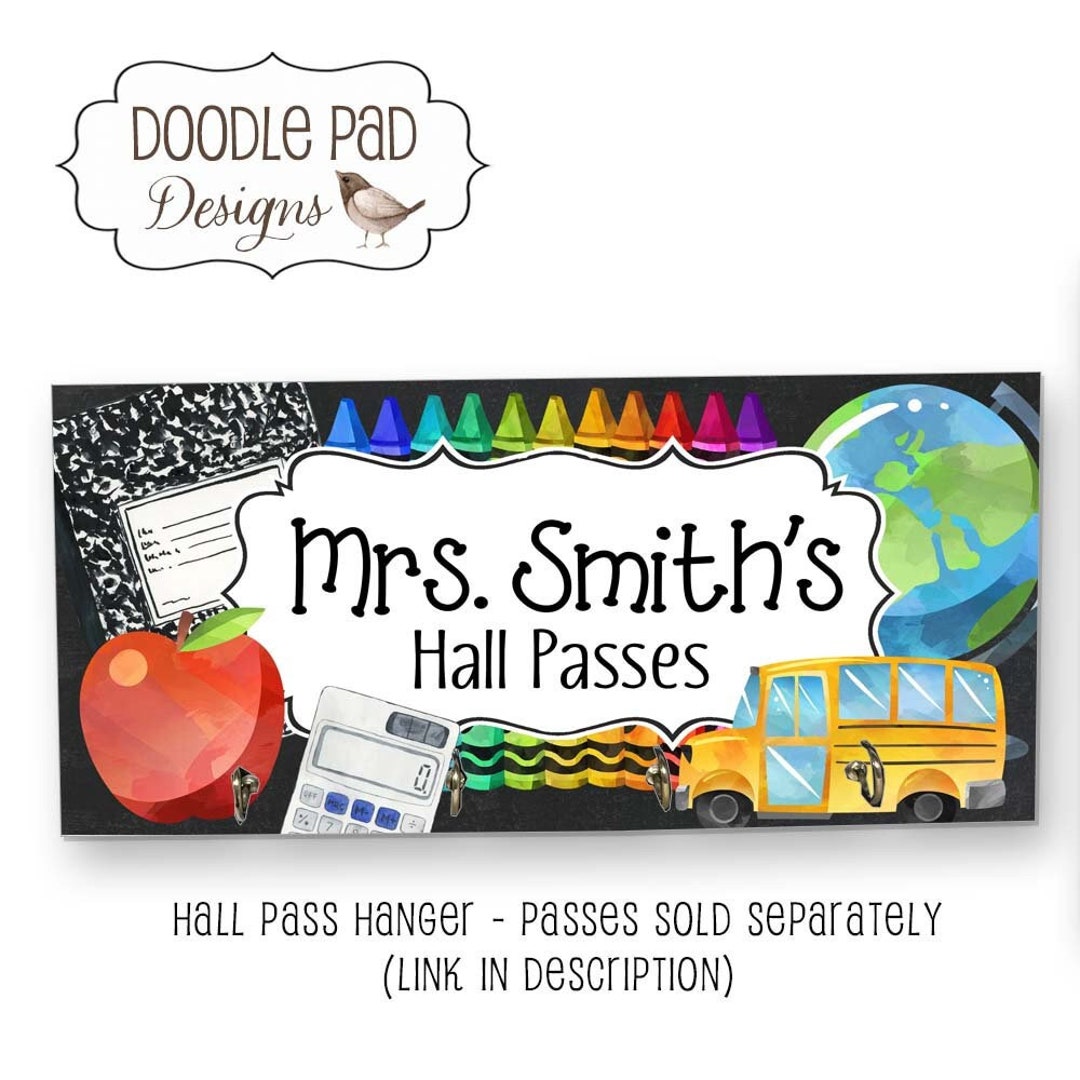 Personalized Classroom Hall Passes Sign, Teacher Gift, Classroom ...