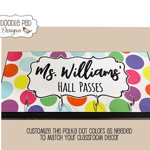 Custo Polka Dot Classroom Hall Passes and Hanger, Teacher Gift ...