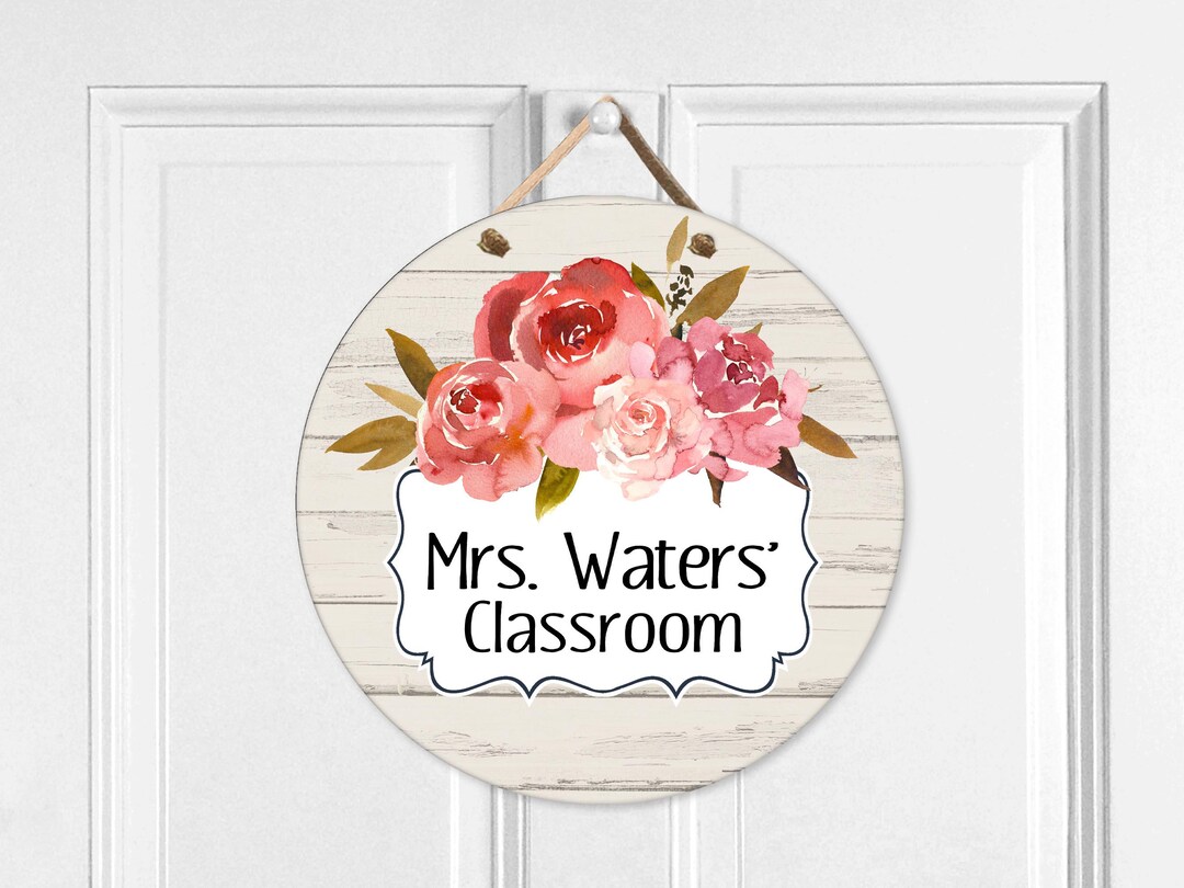 Round Watercolor Roses Classroom Door Sign, Teacher Name Door Sign, 12 ...