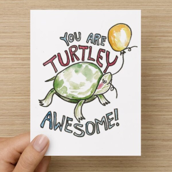 You Are Turtley Awesome - Etsy