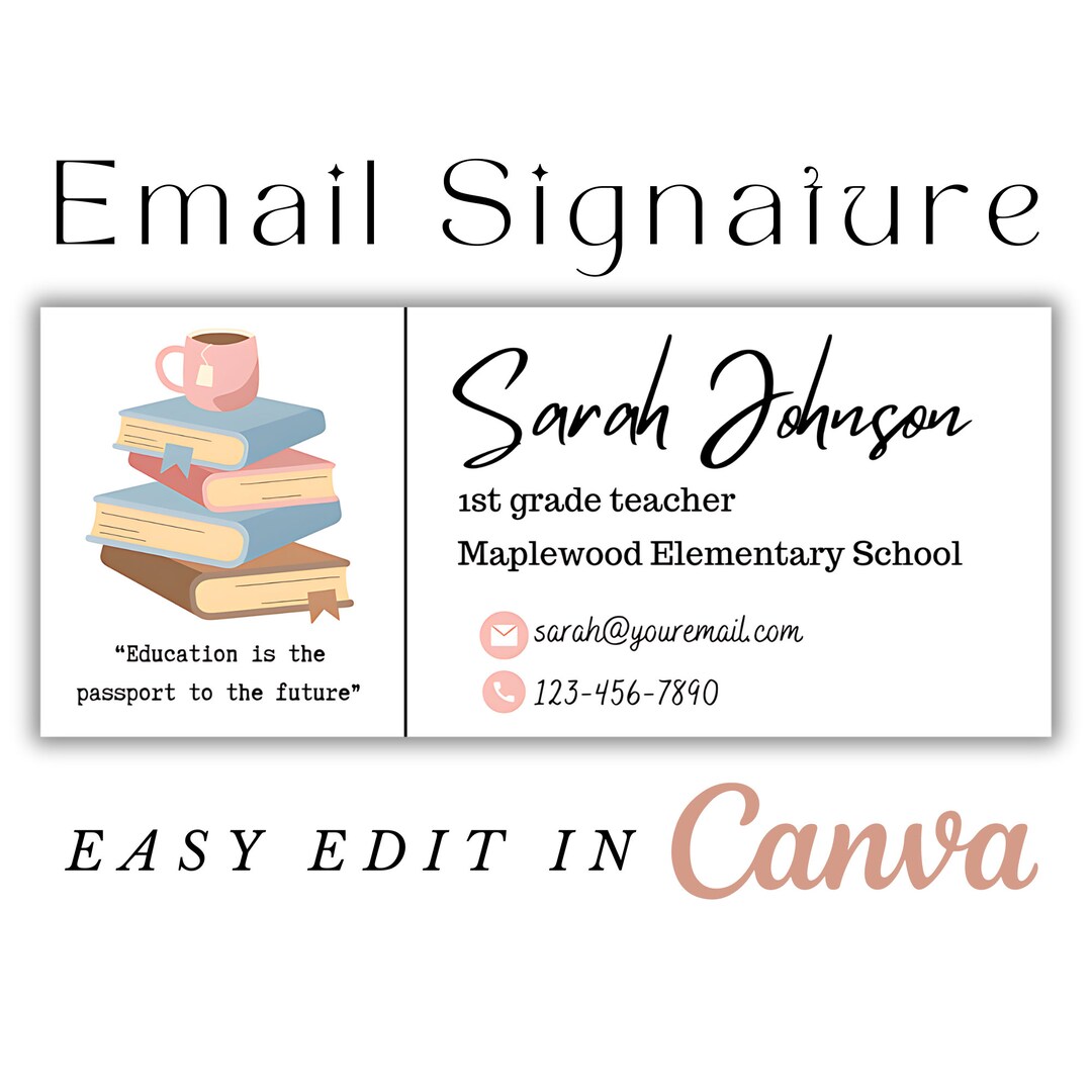 Teacher Email Signature Template: Editable Canva Design (digital ...