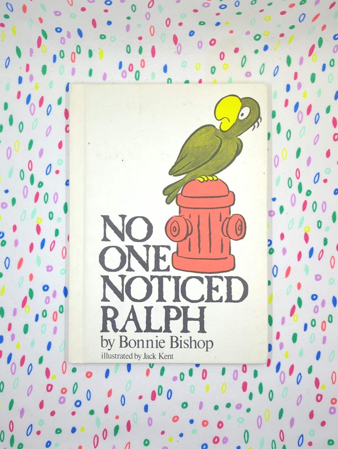 No One Noticed Ralph - Bonnie Bishop - Hardcover - Etsy