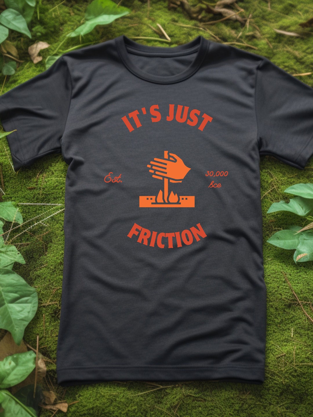 Hand Drill "it's Just Friction" Unisex T-shirt, Original Friction Fire ...