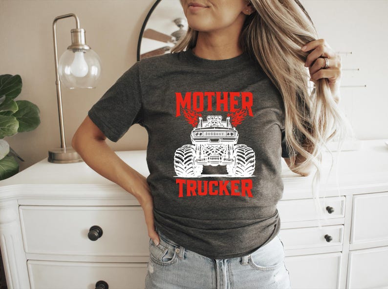 Mother Trucker Shirt - Funny Monster Truck Mom Tee - Etsy