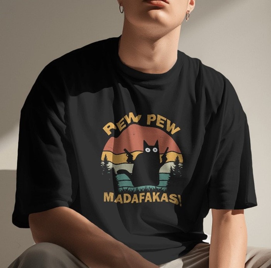 Pew Pew Madafakas, Great Gift Idea, Joke Shirt - Etsy Australia