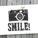 Camera Smile Photographer gift Printable art | Etsy