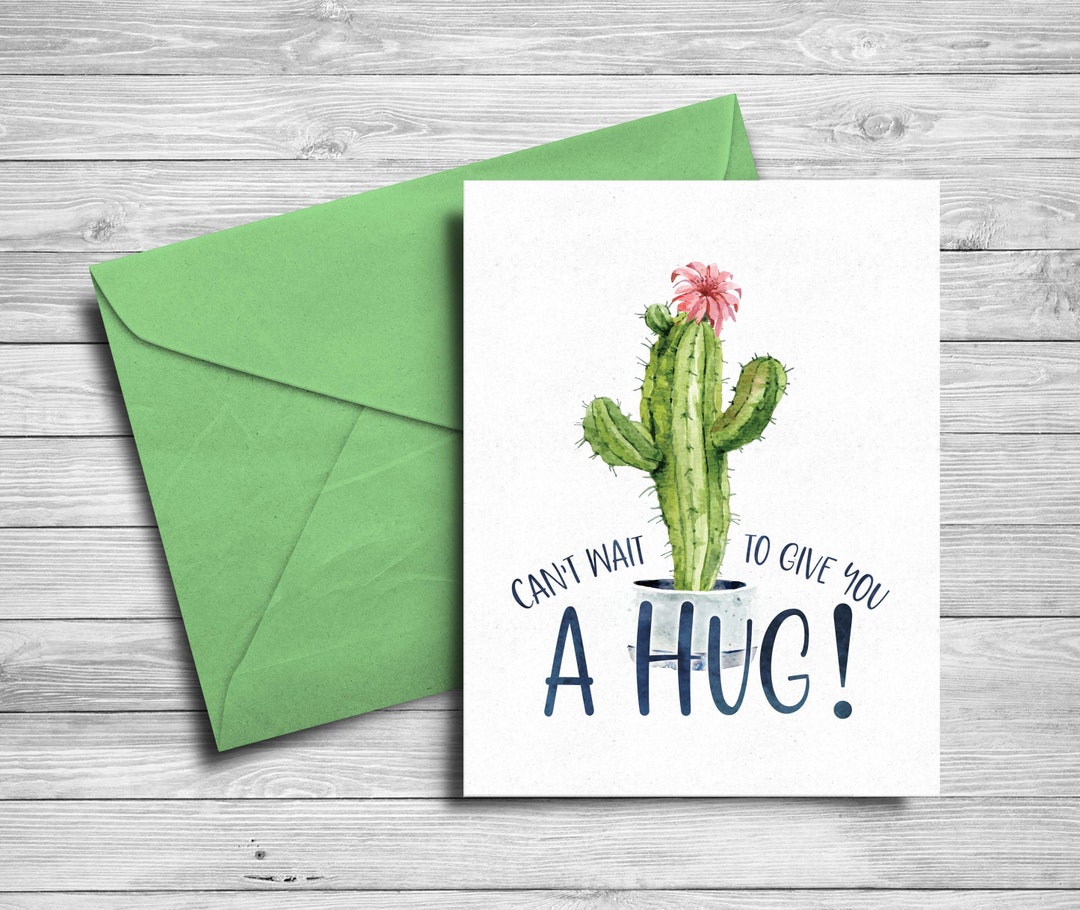 5x7 Printable Card Can't Wait to Give You a Hug Watercolor Cactus ...