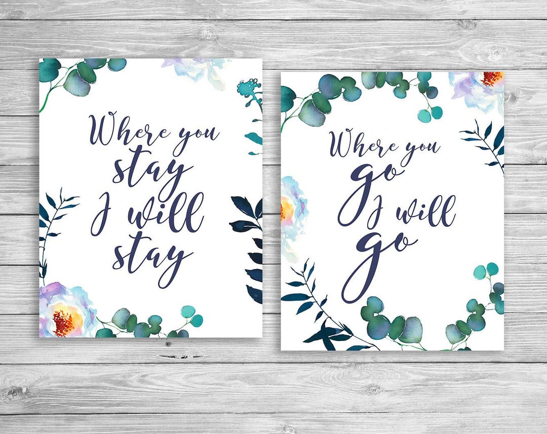 Bible Verse Printable Art Where You Go I Will Go Where You Stay I Will ...