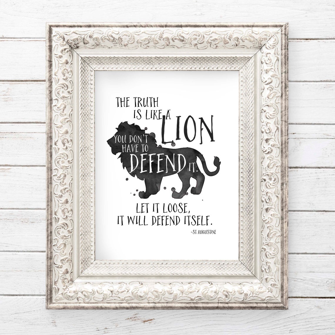 The Truth is a Lion Let It Loose It Will Defend Itself St - Etsy