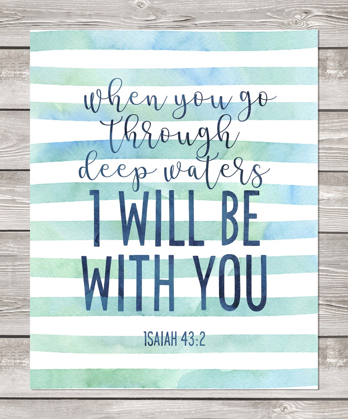 Bible verse Printable art Isaiah 43v2 When you go through | Etsy