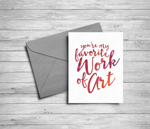 Printable Card You're My Favorite Work of Art Printable - Etsy