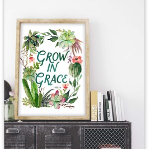 Bible Verse Wall Art Grow in Grace 2 Peter 3v18 Printable Art ...