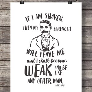 Samson Beard Scripture Judges 16v17 Printable If I'm Shaven Then My ...