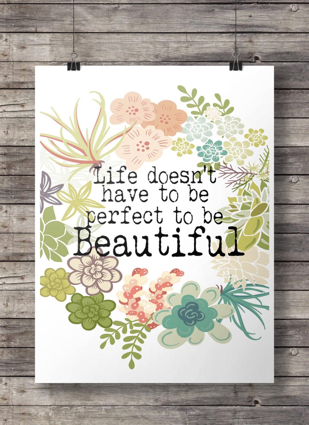 Life Doesn't Have to Be Perfect to Be Beautifulprintable - Etsy