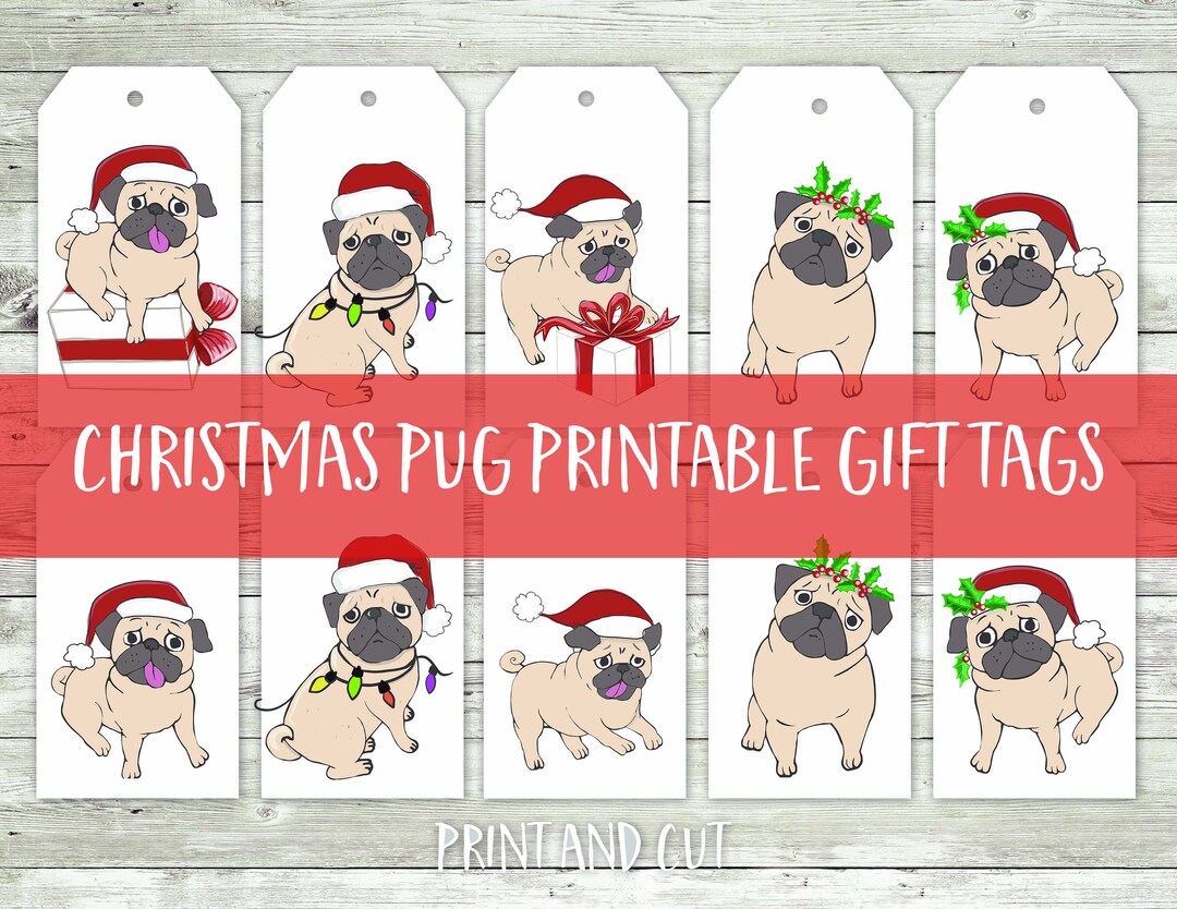 Christmas Pugs Printable Gift Tags Digital Clip Art Holiday Clip Art ...