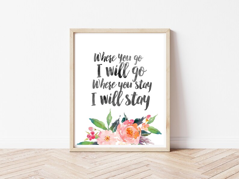 Bible Verse Printable Art Where You Go I Will Go Where You | Etsy