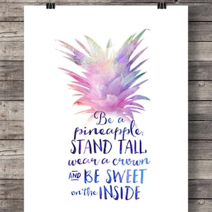 Pineapple Quote Print Printable Art Fruit Art Print Be a Pineapple ...
