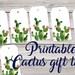 Cactus Gift Tags Watercolor Cactus Printable Cacti Botanical Gift Tags ...