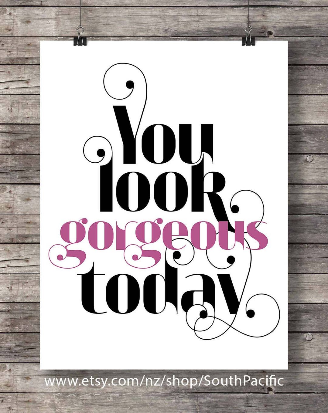 You Look Gorgeous Printable Art Vintage Retro Typography Printable ...