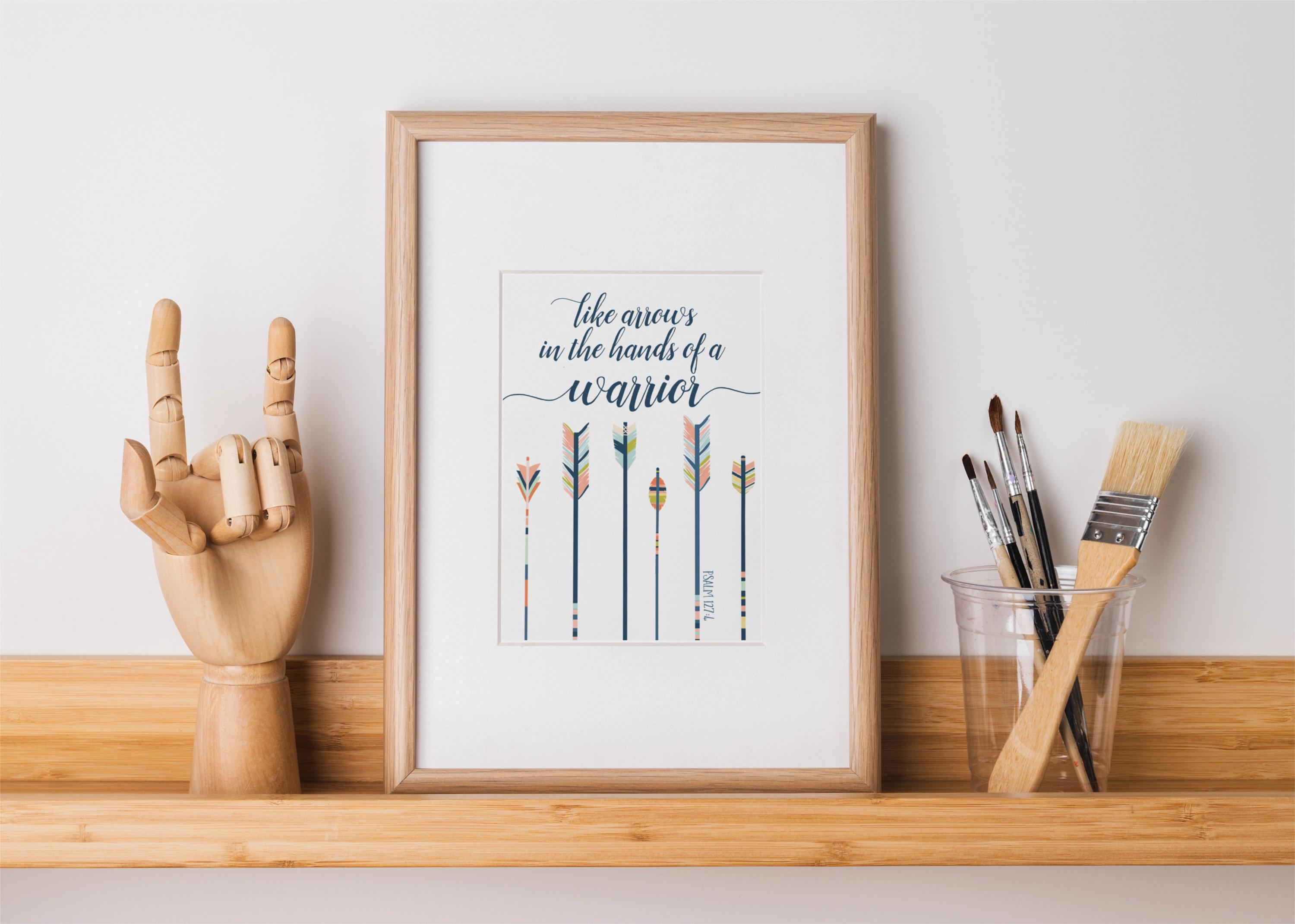 Like Arrows in the Hand of a Warrior – Psalm 127:4 Printable Scripture ...